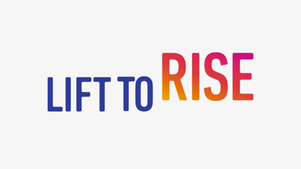 We Lift - Lift to Rise